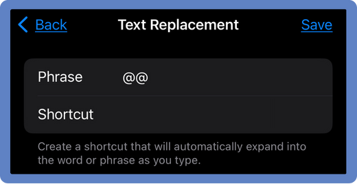 How to Use Text Replacement Shortcuts to Reduce Errors and Boost ...
